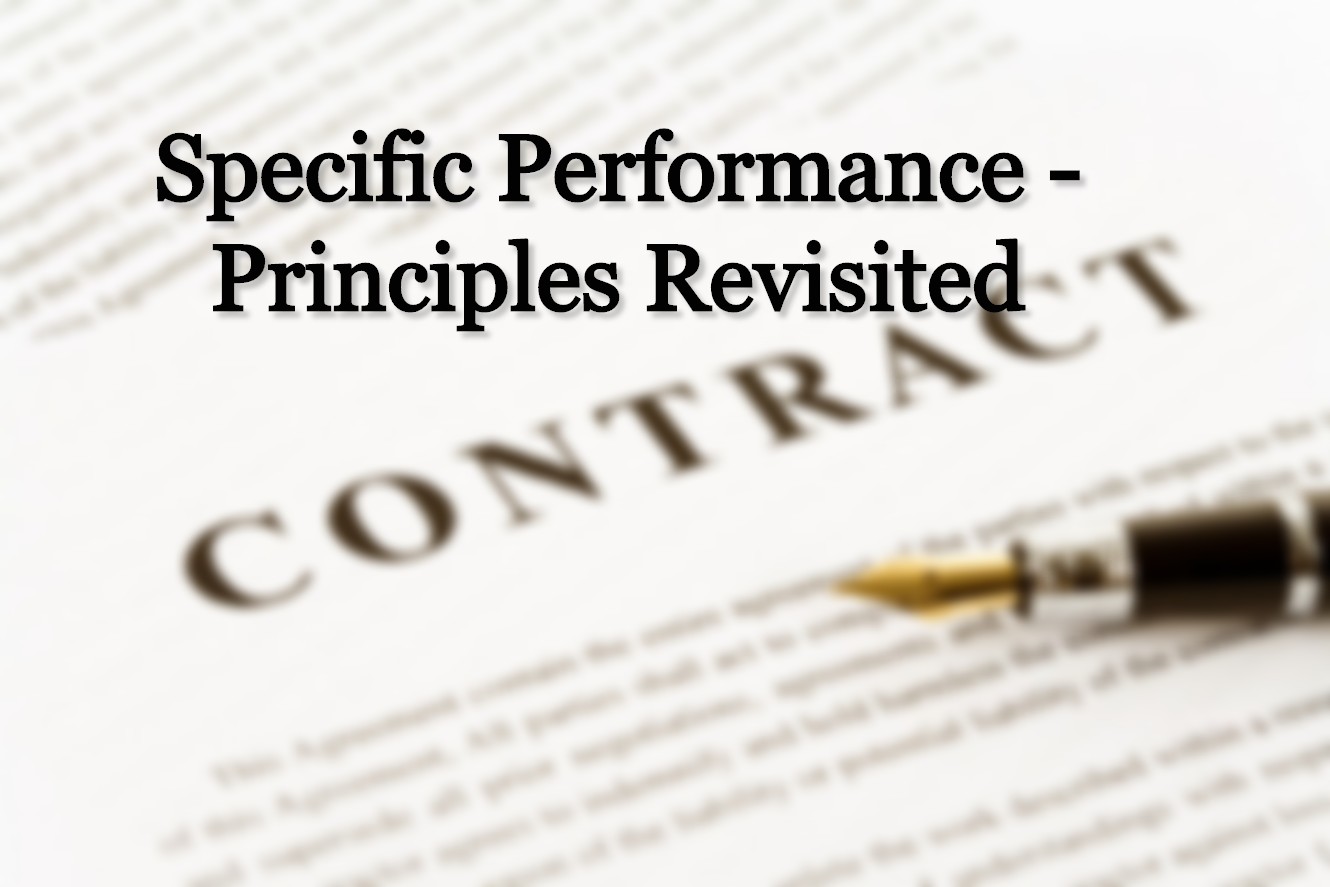 Specific Performance -- Principles Revisited | SCC Times