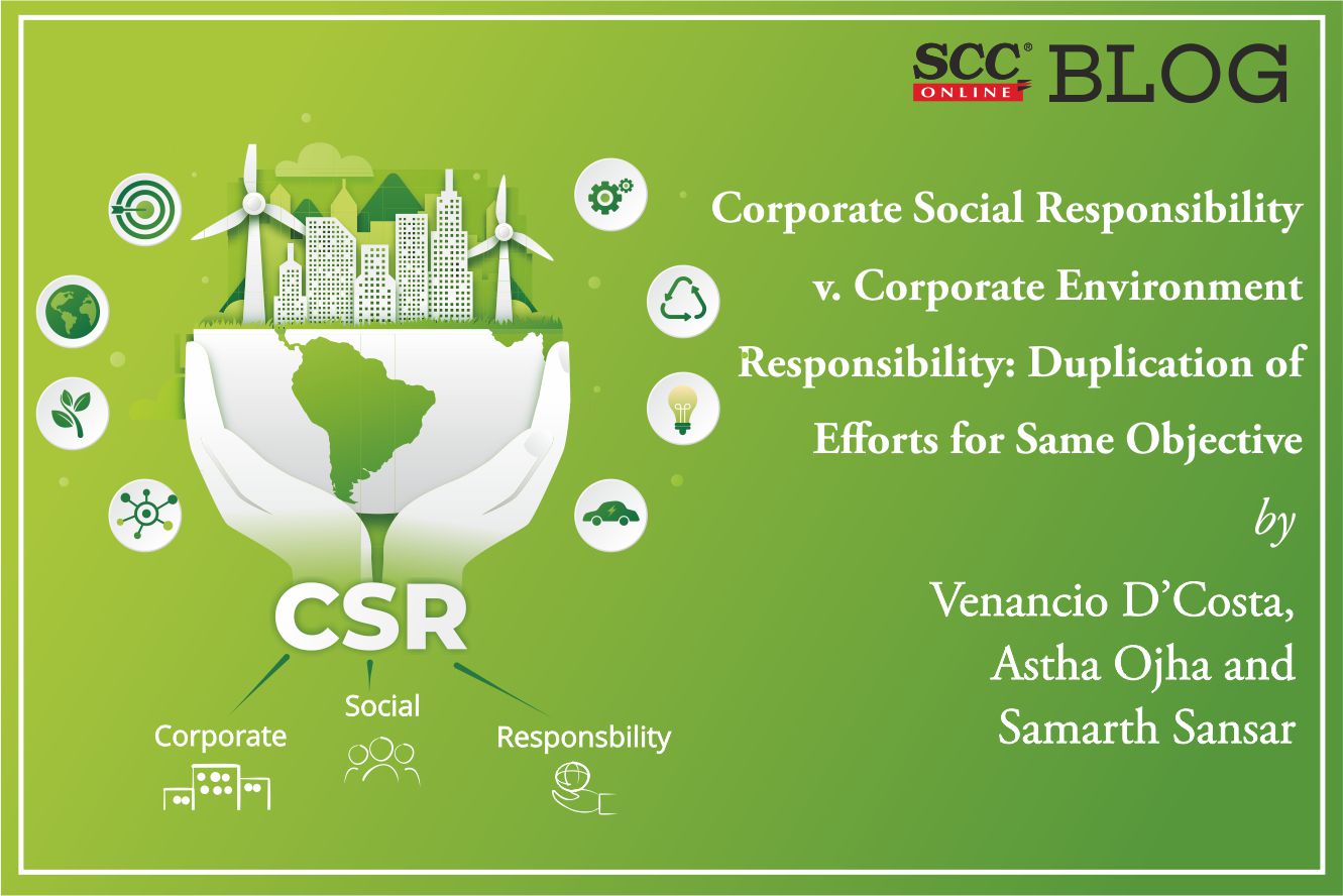 Corporate Social Responsibility v. Corporate Environment Responsibility ...