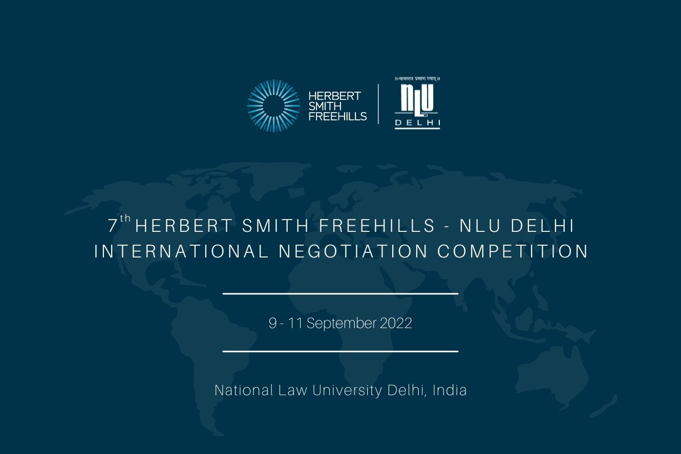 LIVE I 7th Herbert Smith Freehills - NLU Delhi International Negotiation Competition 2022 | SCC ...