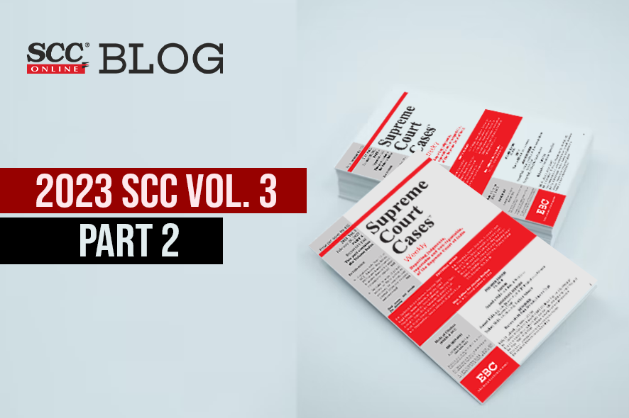 2023 SCC Vol. 3 Part 2 | SCC Times