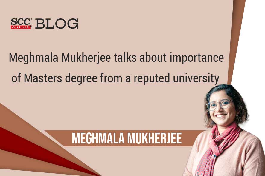 Meghmala Mukherjee talks about importance of Masters degree from a ...