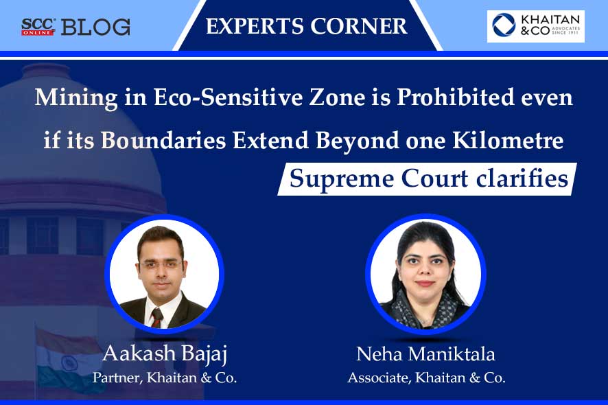 Mining in Eco-Sensitive Zone is Prohibited even if its Boundaries ...