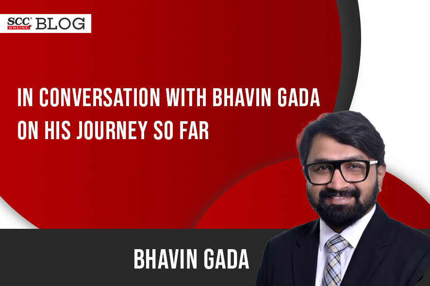 In conversation with Bhavin Gada on his journey so far | SCC Times