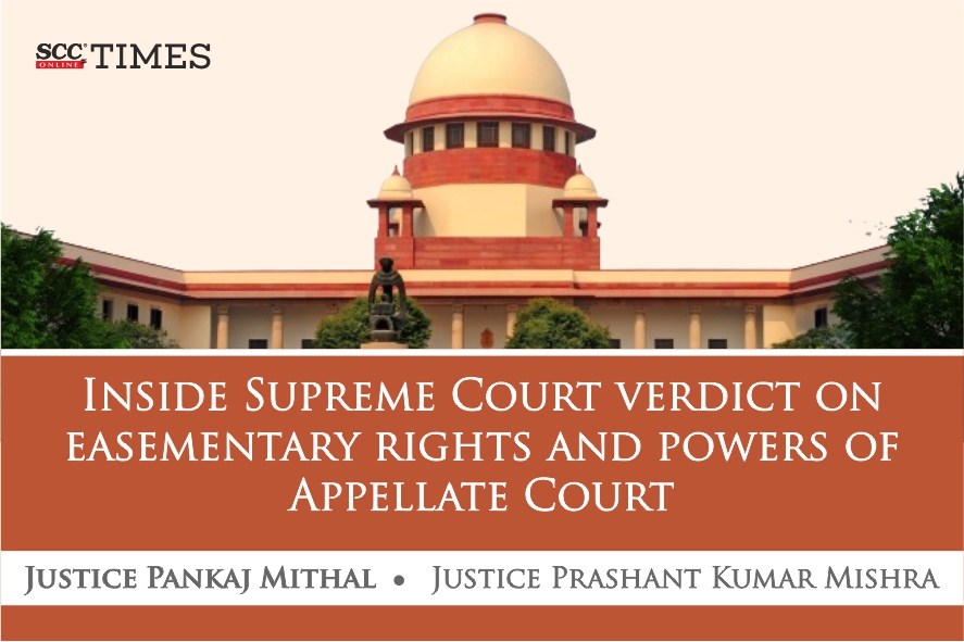 Inside Supreme Court verdict on easementary rights and powers of ...