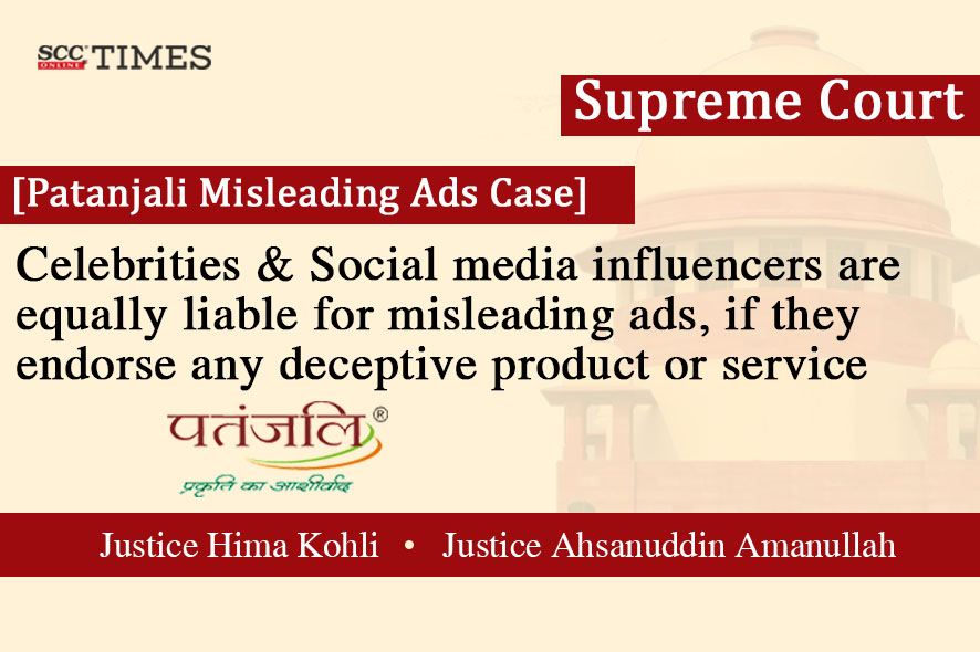 [Patanjali Misleading Ads Case] Celebrities & Social media influencers ...