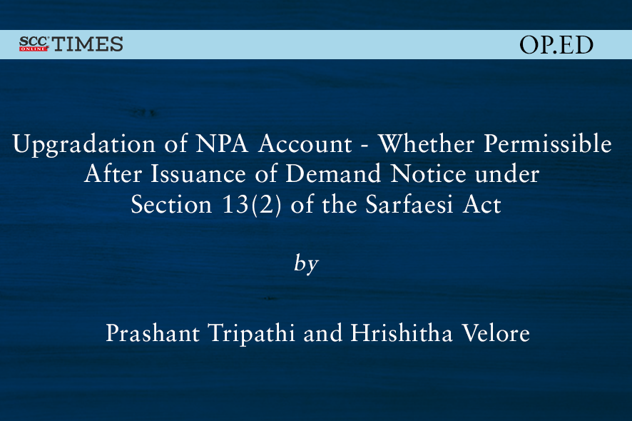 Upgradation of NPA Account - Whether Permissible After Issuance of ...