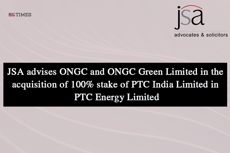 ONGC Green Limited to acquire 100% stake in PTC Energy Limited | SCC Times