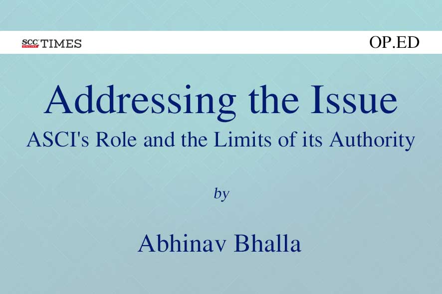 Addressing the Issue: ASCI's Role and the Limits of its Authority | SCC ...
