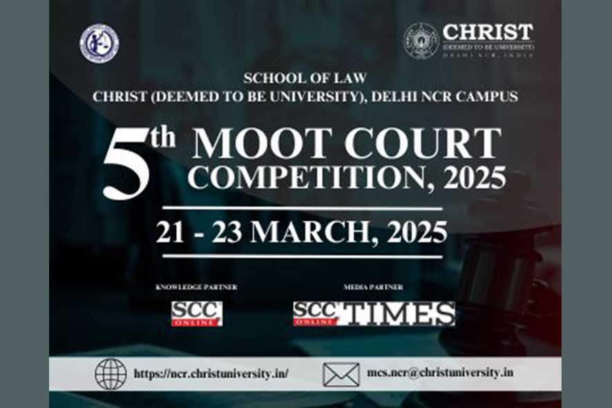 Christ, Delhi | 5th Moot Court Competition [ March 21 - 23, 2025] | SCC ...