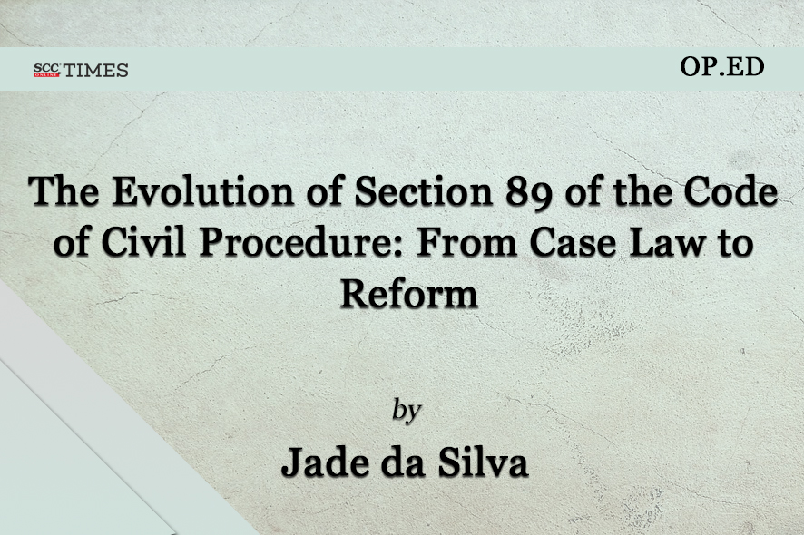 The Evolution of Section 89 of the Code of Civil Procedure: From Case ...