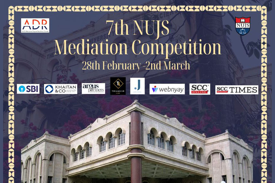 7th NUJS Mediation Competition [28th Feb - 2nd Mar 2025] | SCC Times