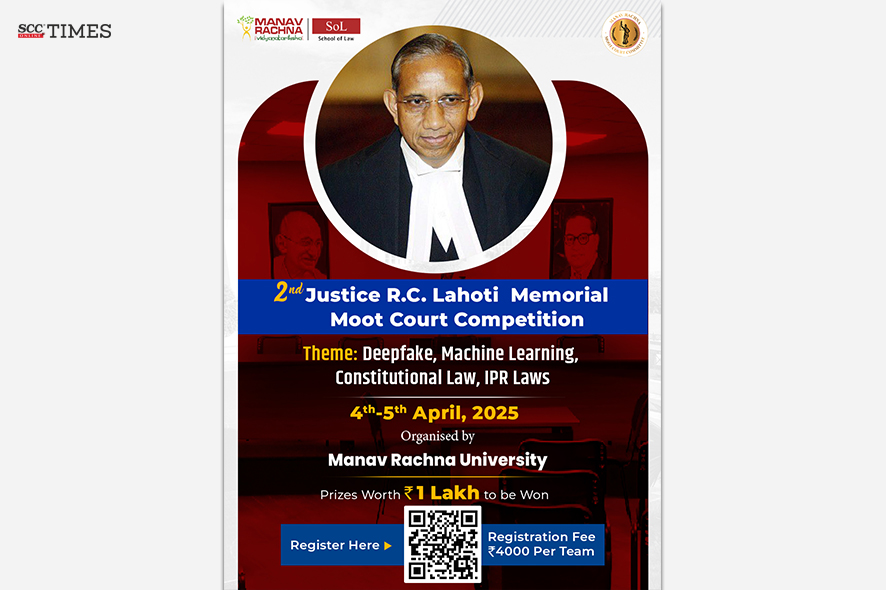 2nd Justice R.C. Lahoti Memorial Moot Court Competition, 2025 | SCC Times