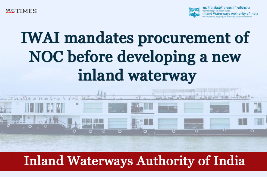 National Waterways (Jetties/Terminals) Regulations, 2025 | SCC Times